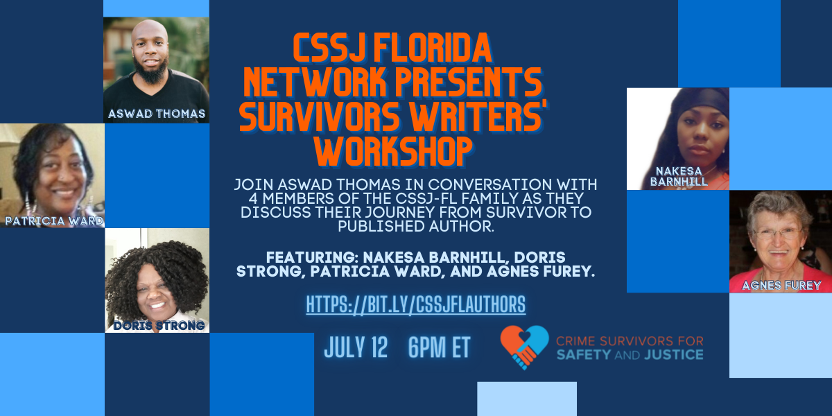 CSSJ Florida Network Survivors Writers' Workshop · Crime Survivors for ...