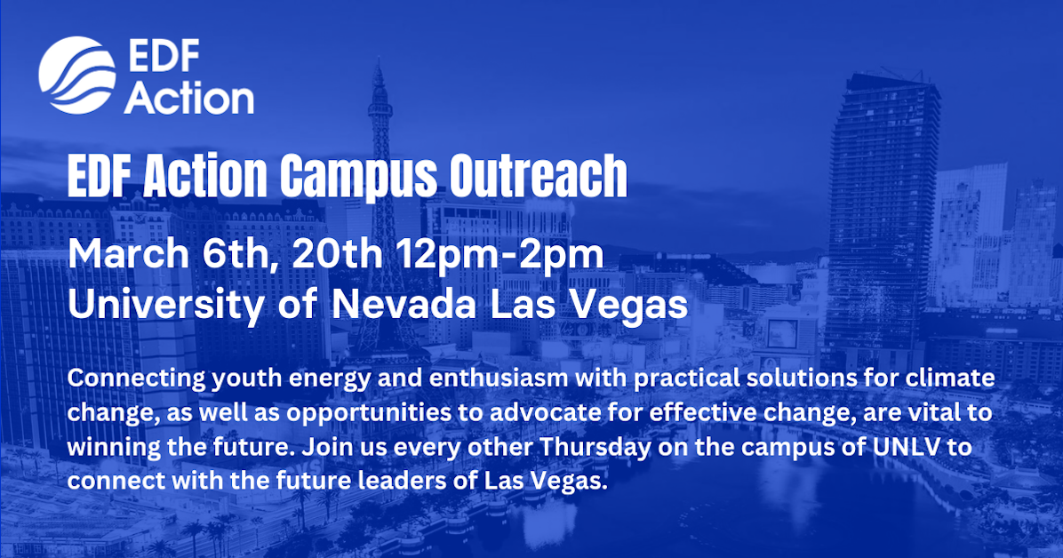 EDF Action Campus Outreach at UNLV · Climate Action Campaign