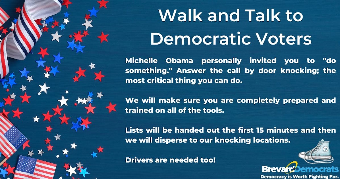 Walk and Talk to Democratic Voters in Melbourne and Viera · BrevardDems