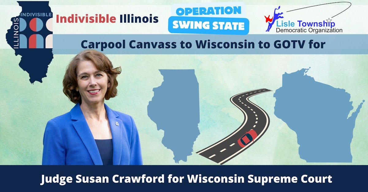 Knock Doors for the Wisconsin Supreme Court Carpool from Naperville, IL ...