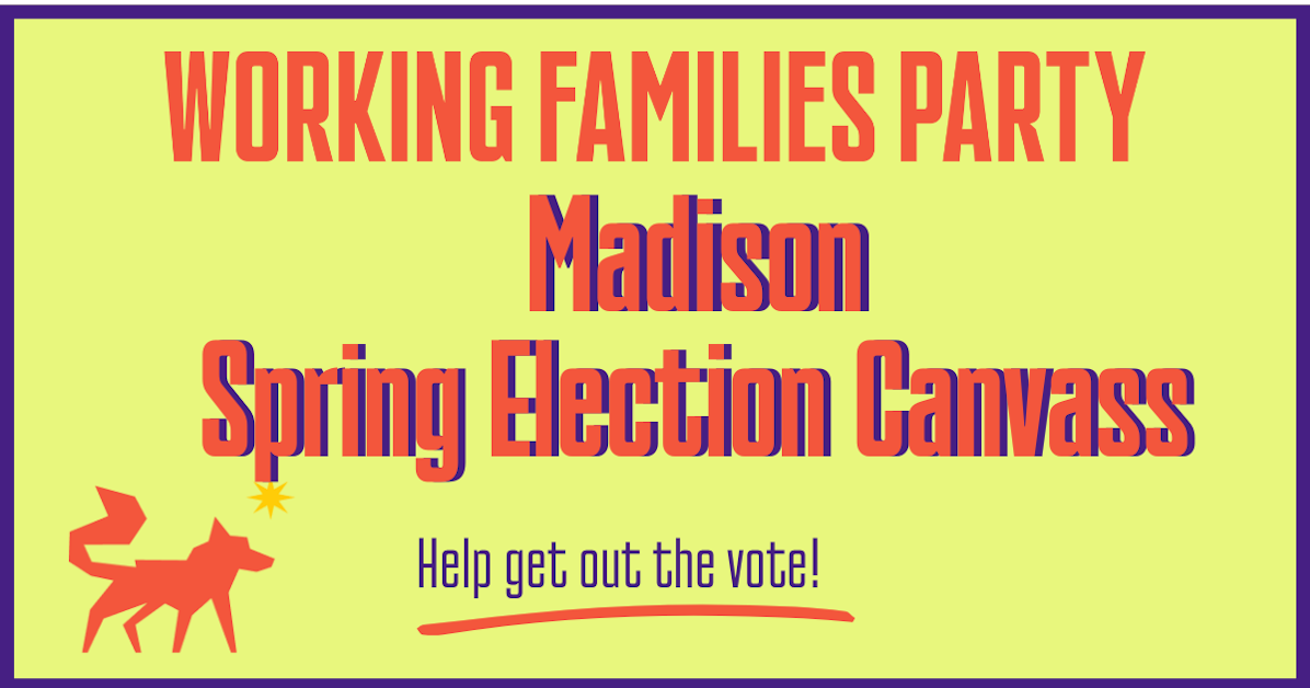WI Supreme Court Spring Election Canvass with the Working Families ...