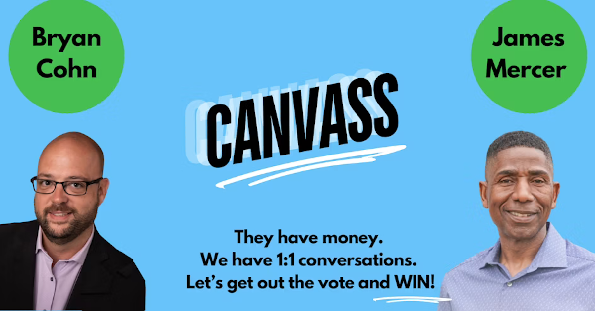 9/21 Bryan Cohn and James Mercer Joint Canvass - Henderson · North ...