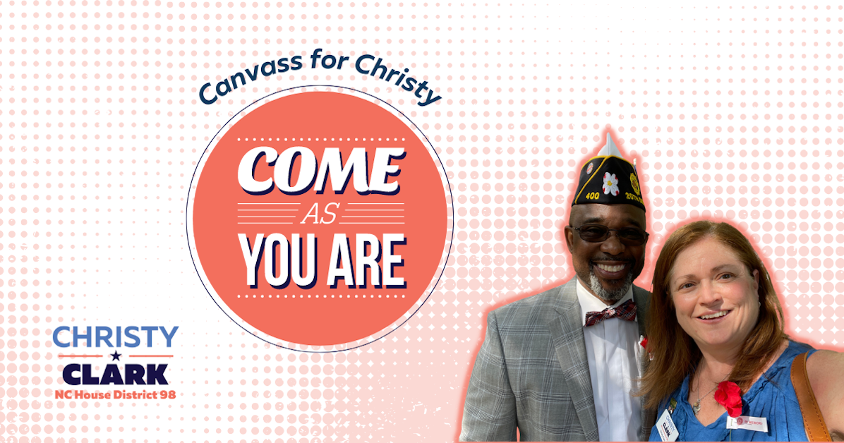 Get Out the Vote Canvassing for Christy Clark! · North Carolina Democrats