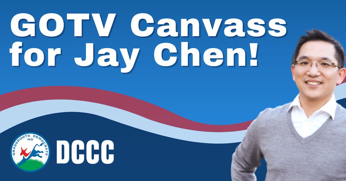 Canvass for Jay Chen in Buena Park! · Democratic Party of Orange County