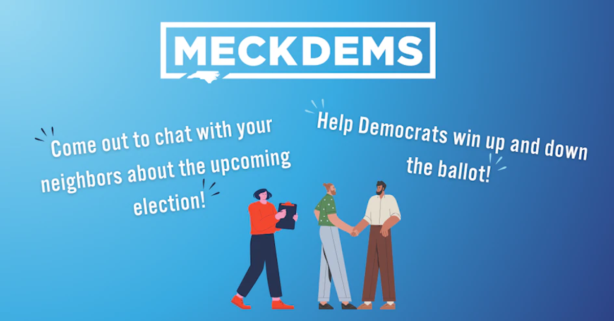 NorthWest Dems Precinct 222 Canvass · Mecklenburg County Democratic Party