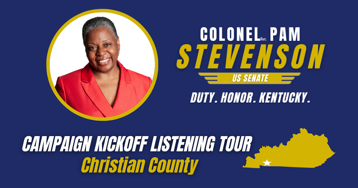 Christian County: Campaign Kickoff Listening Tour · Colonel Pam ...