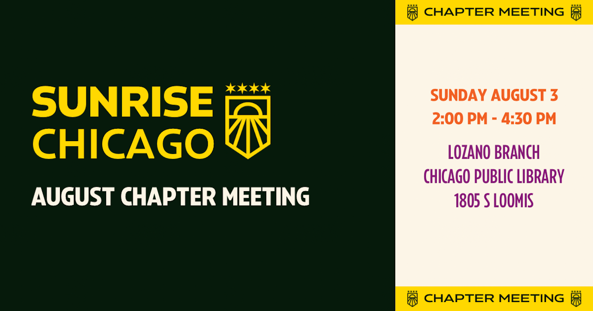 August Chapter Meeting · Sunrise Movement
