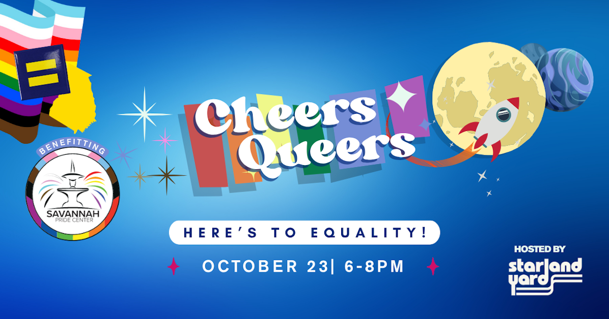 Cheers Queers - Savannah Pride Happy Hour Reception · HRC in Georgia