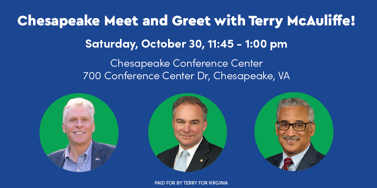 Chesapeake Meet and Greet with Terry McAuliffe! · Terry for Virginia