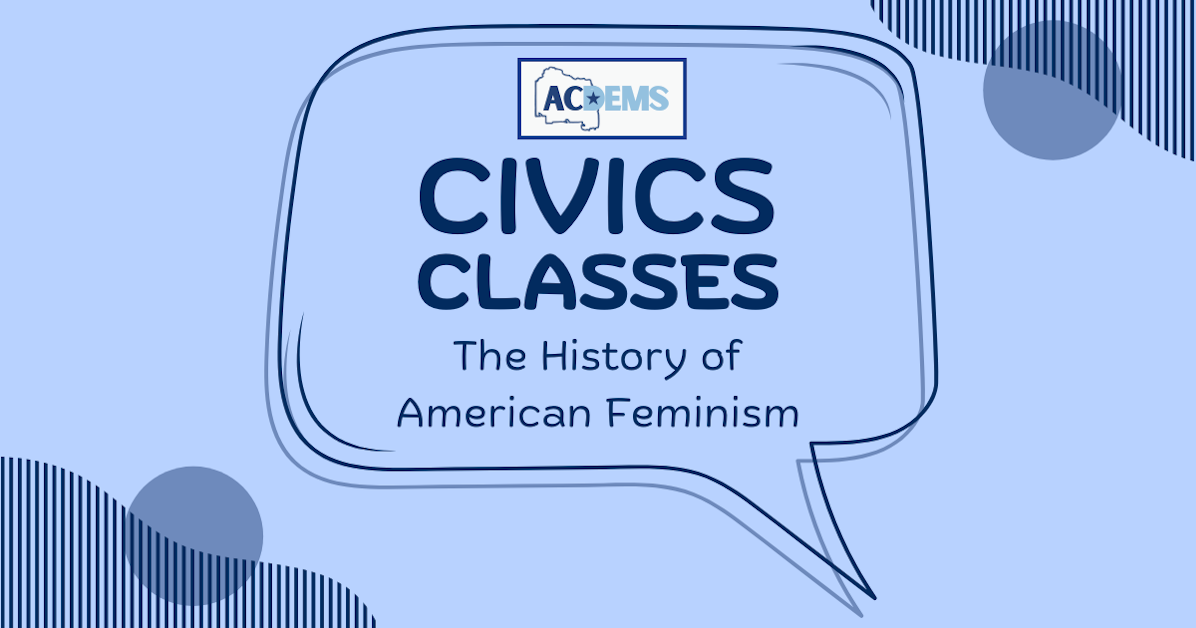 Civics Class: The History of American Feminism · Mobilize