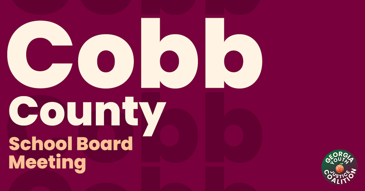 Public School Strong: Cobb School Board Meeting · Mobilize