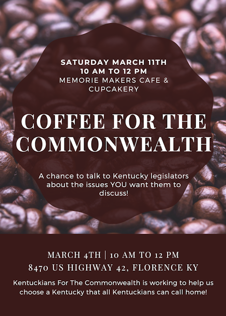 Coffee For The Commonwealth - Boone County! · Mobilize