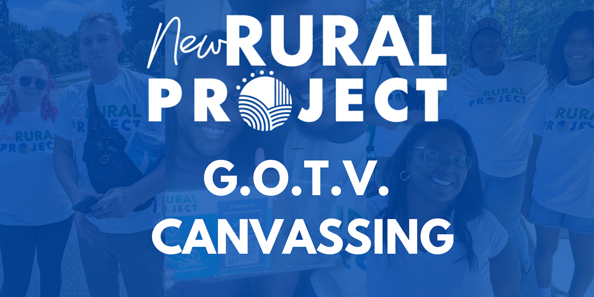 GOTV Canvassing in Union · New Rural Project