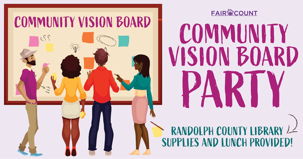 Community Vision Board Party - Randolph County · Mobilize