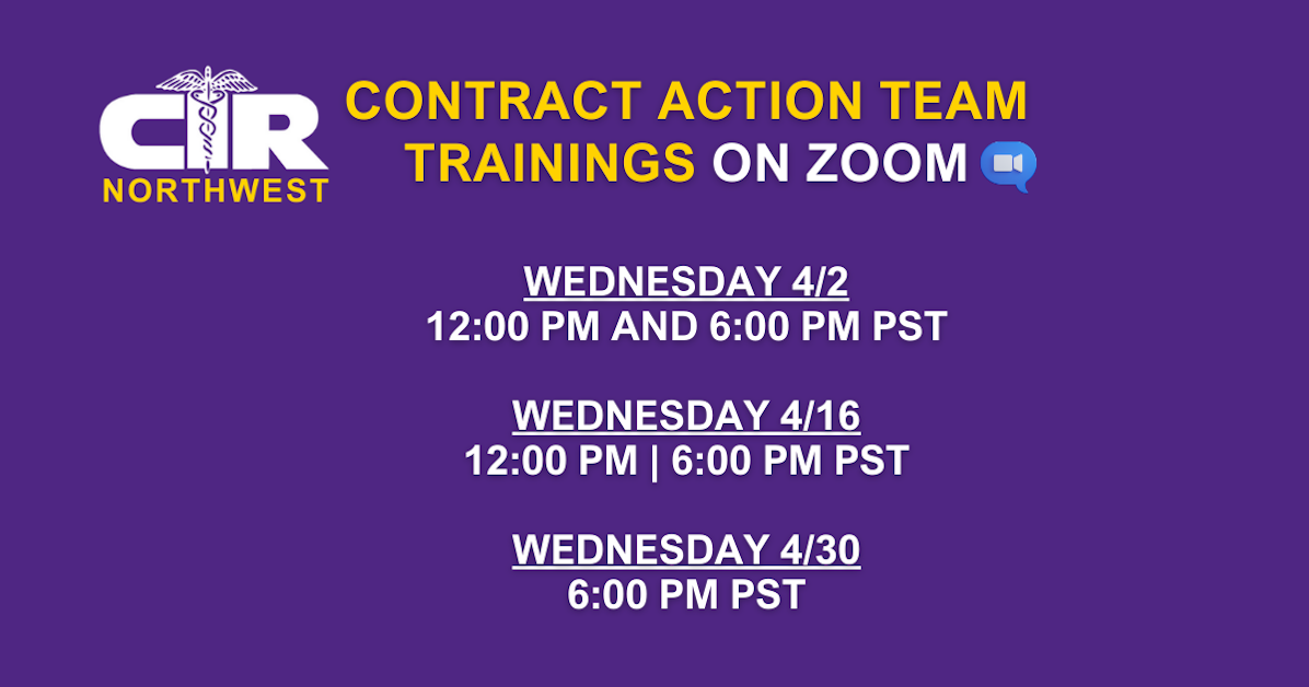 UW Residents and Fellows: Contract Action Team Meeting 11/12 · CIR/SEIU