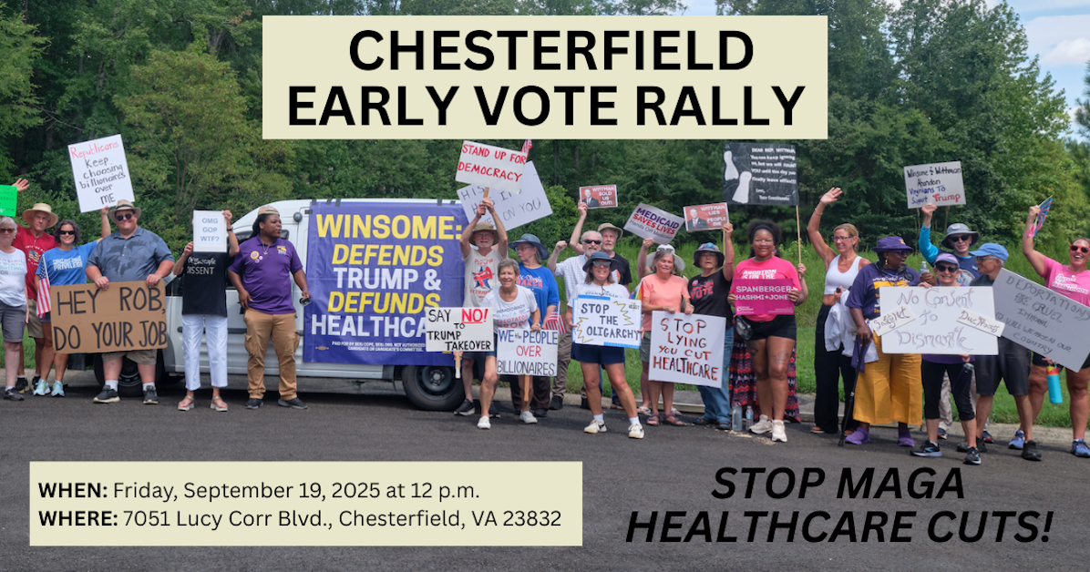 FRIDAY 9/19: CHESTERFIELD EARLY VOTE RALLY · SEIU VA
