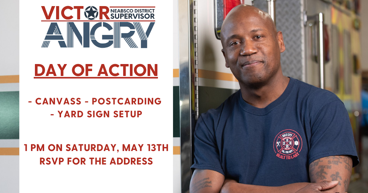 Re-Elect Supervisor Victor Angry Day of Action! · Mobilize