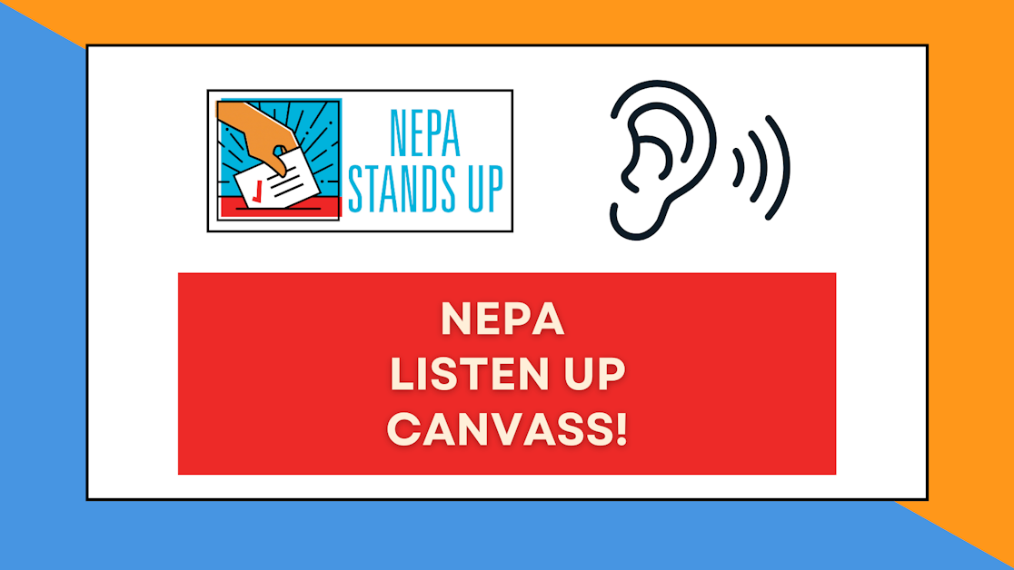 Listen Up! Campaign Door Knock with NEPA Stands Up · People's Action