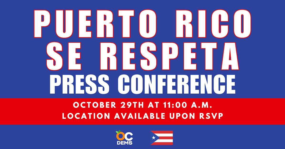 Puerto Rico Se Respeta Press Conference · Orange County Democrats