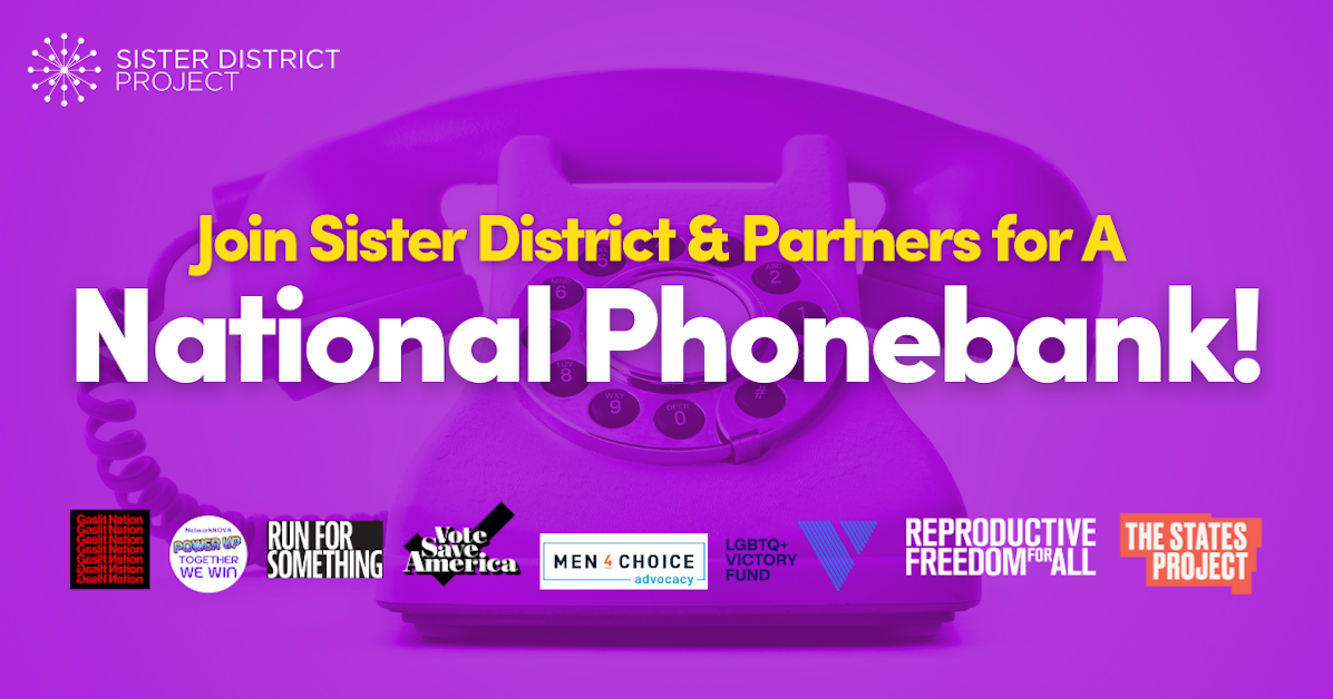 2025 Sister District & Partners National Phonebank! · Sister District NYC
