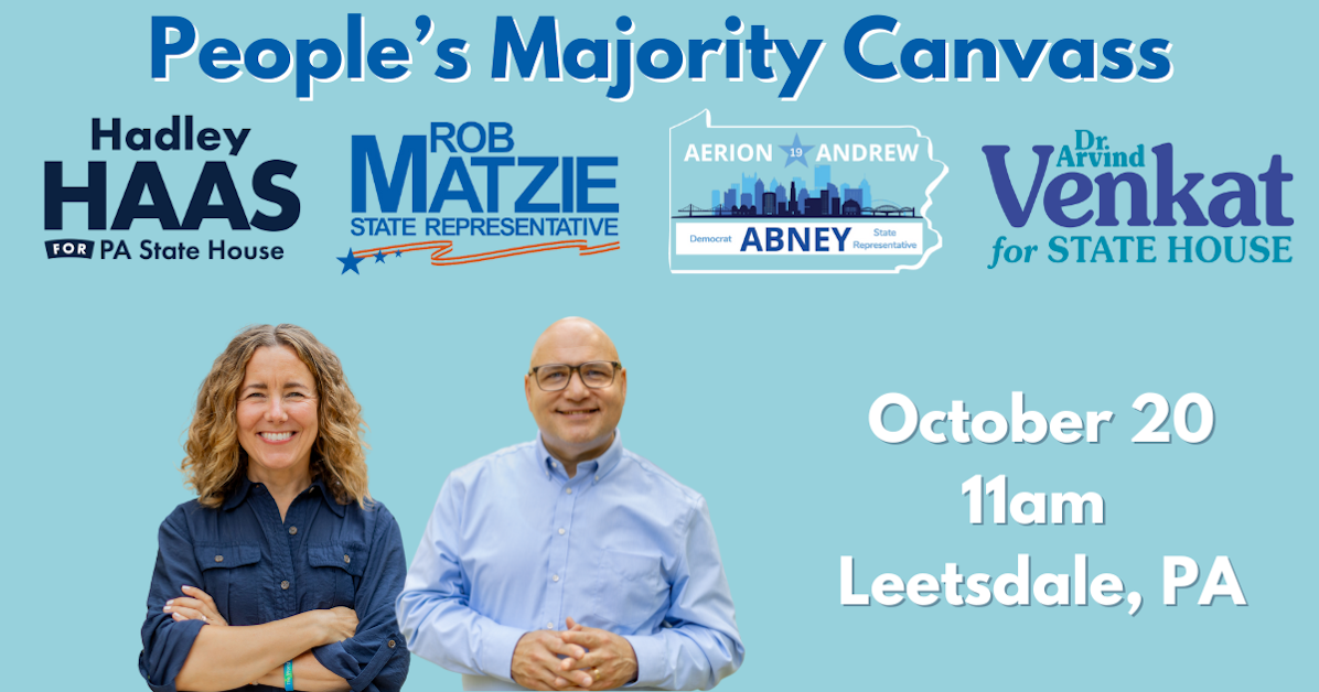People's Majority Canvass for Hadley Haas and Rob Matzie! · Hadley Haas ...