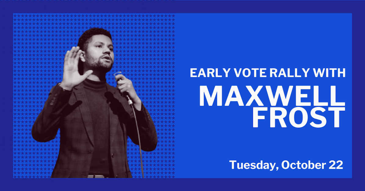Early Vote Rally with Maxwell Frost · Minnesota DFL
