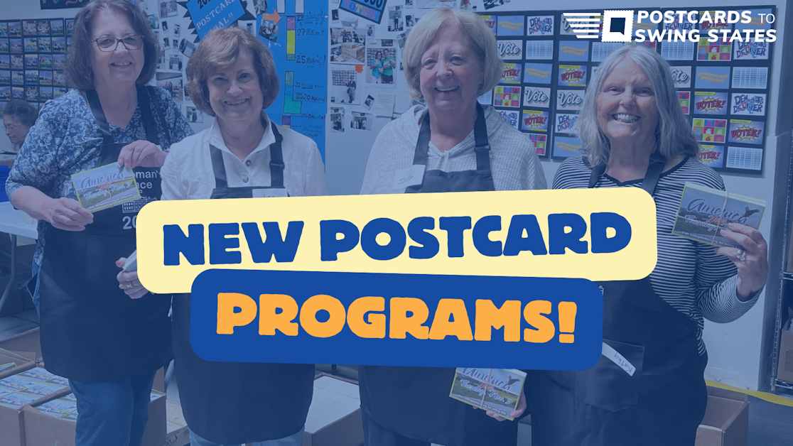 New Postcard Programs! · Progressive Turnout Project