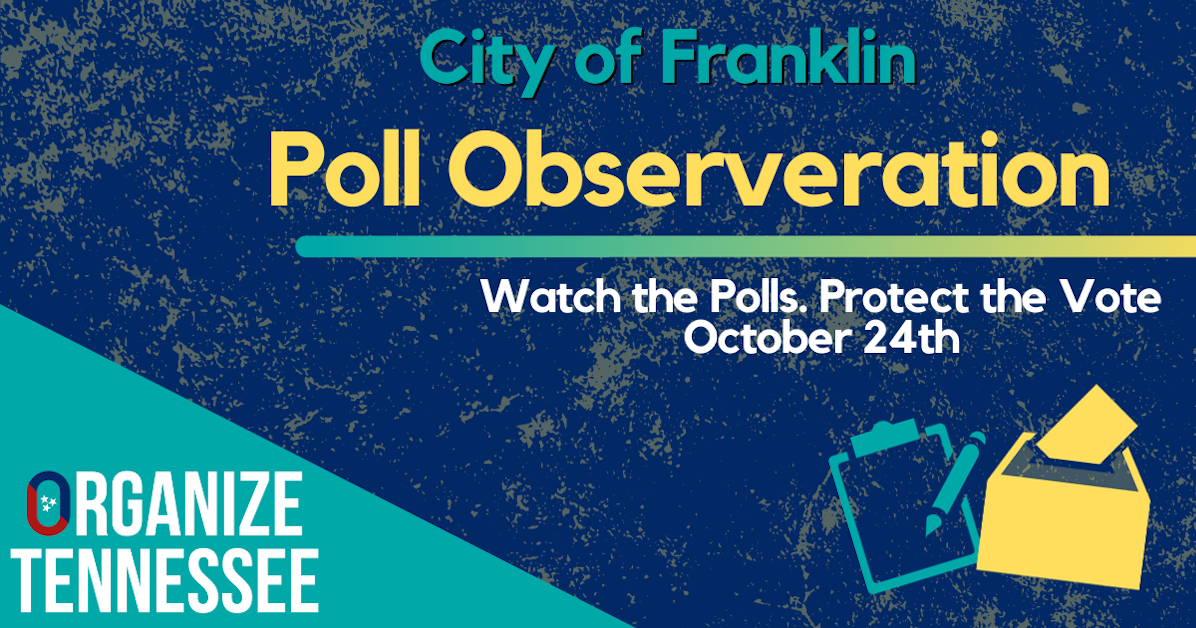 Franklin Municipal Election Poll Observation · State Voices