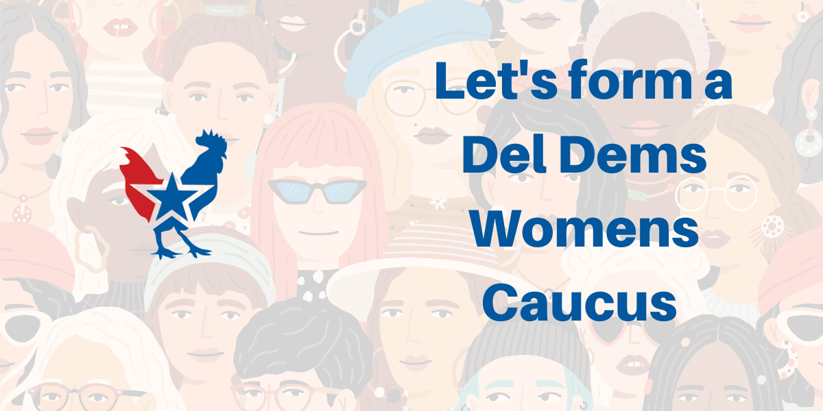Del Dems Womens Caucus Interest · Delaware Democratic Party