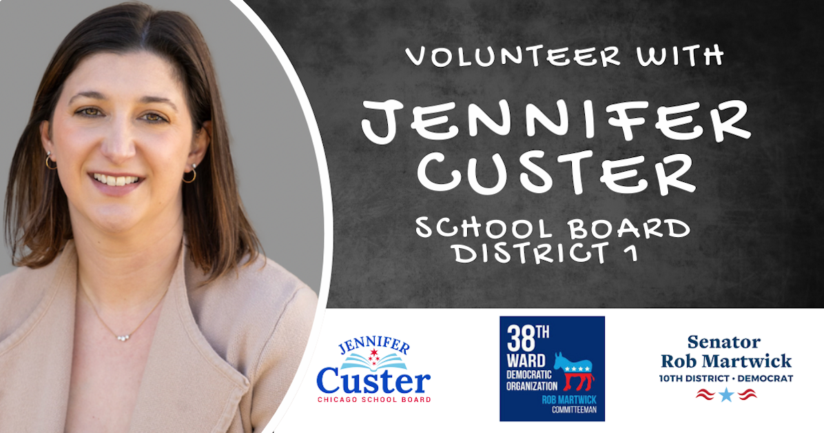 Join Jennifer Custer in the 38th Ward: Canvass for Chicago's First-Ever ...