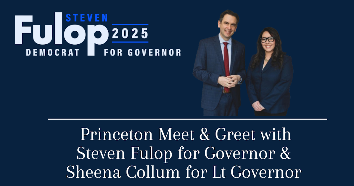 Princeton Meet & Greet with Steven Fulop for Governor · Mobilize