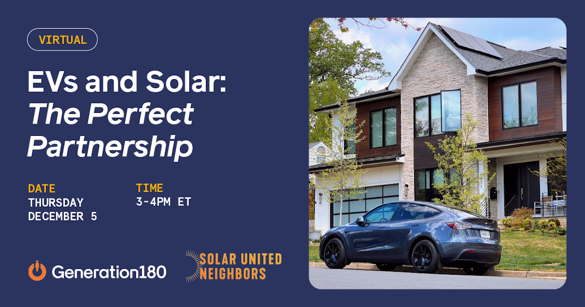 EVs and Solar - the Perfect Partnership · Solar United Neighbors
