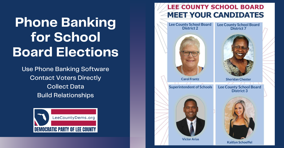 Phone Bank for School Board Elections · Democratic Party of Lee County