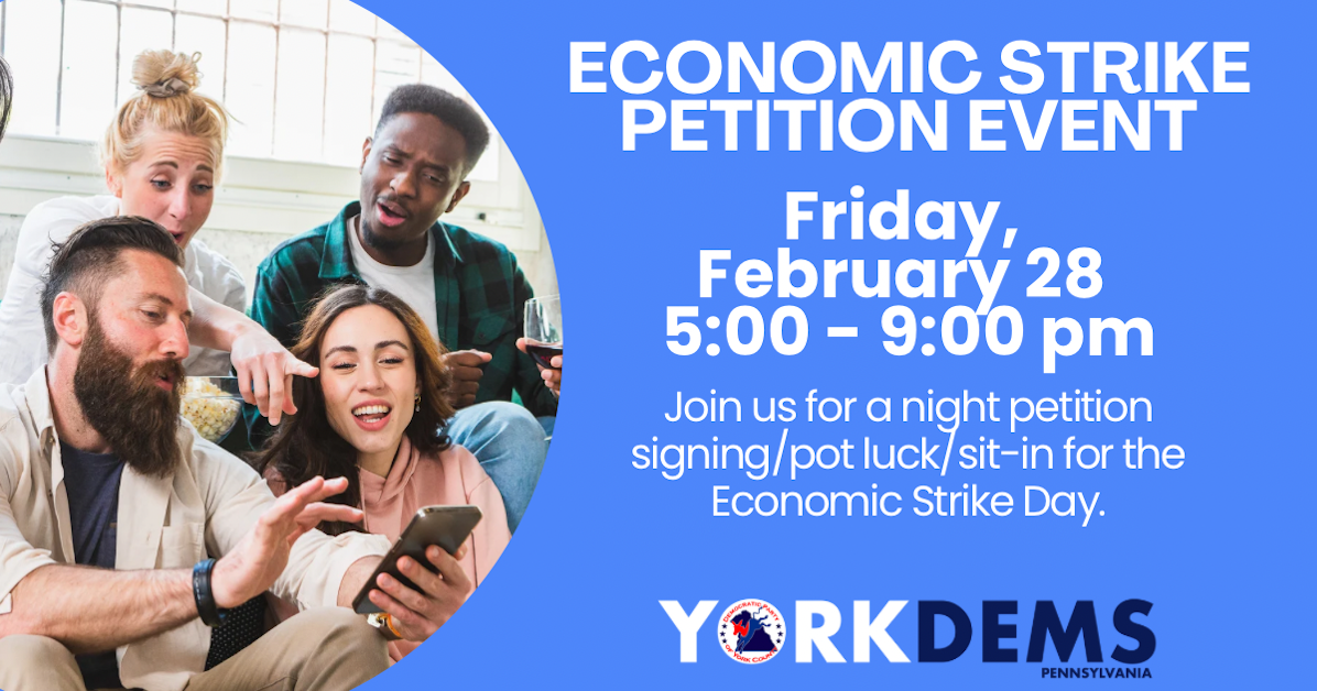Economic Strike Petition Signing/Social Event · Mobilize