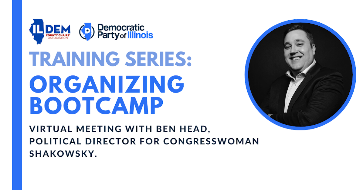 Organizing Boot Camp · Illinois Democrats Training Hub