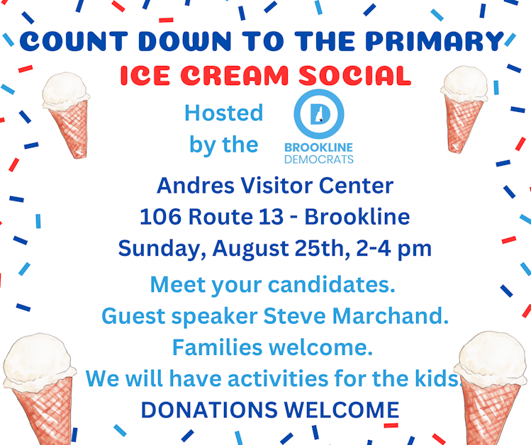 Ice Cream Social - Count Down To The Primary · The NH Democratic Party