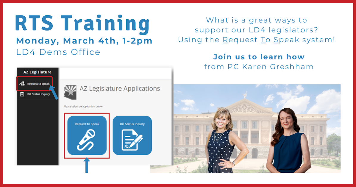 LD4 Dems - Request to Speak (RTS) Training · Arizona Democratic ...