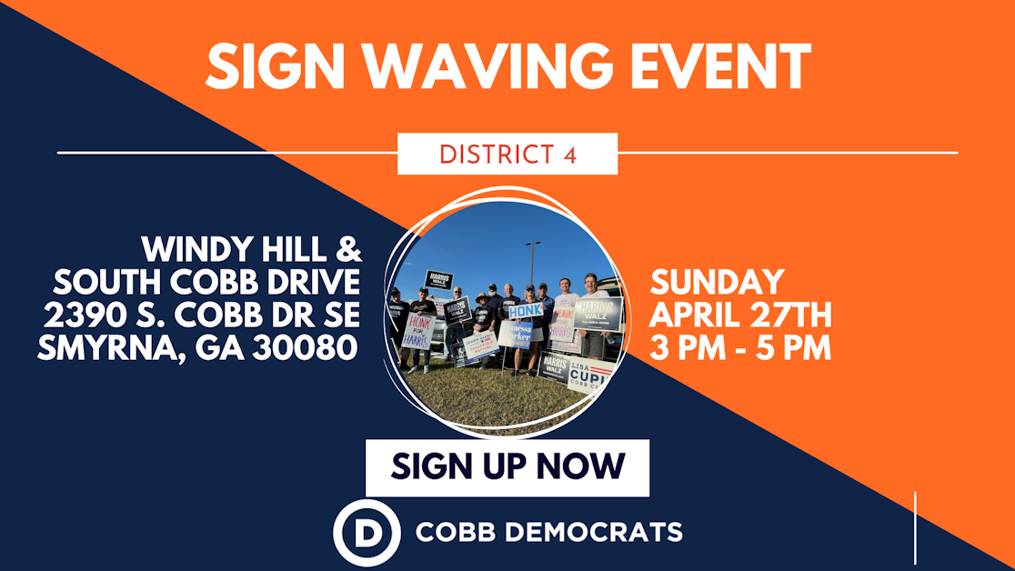 CCDC District 4 - Sign Waving Event - Smyrna · Mobilize