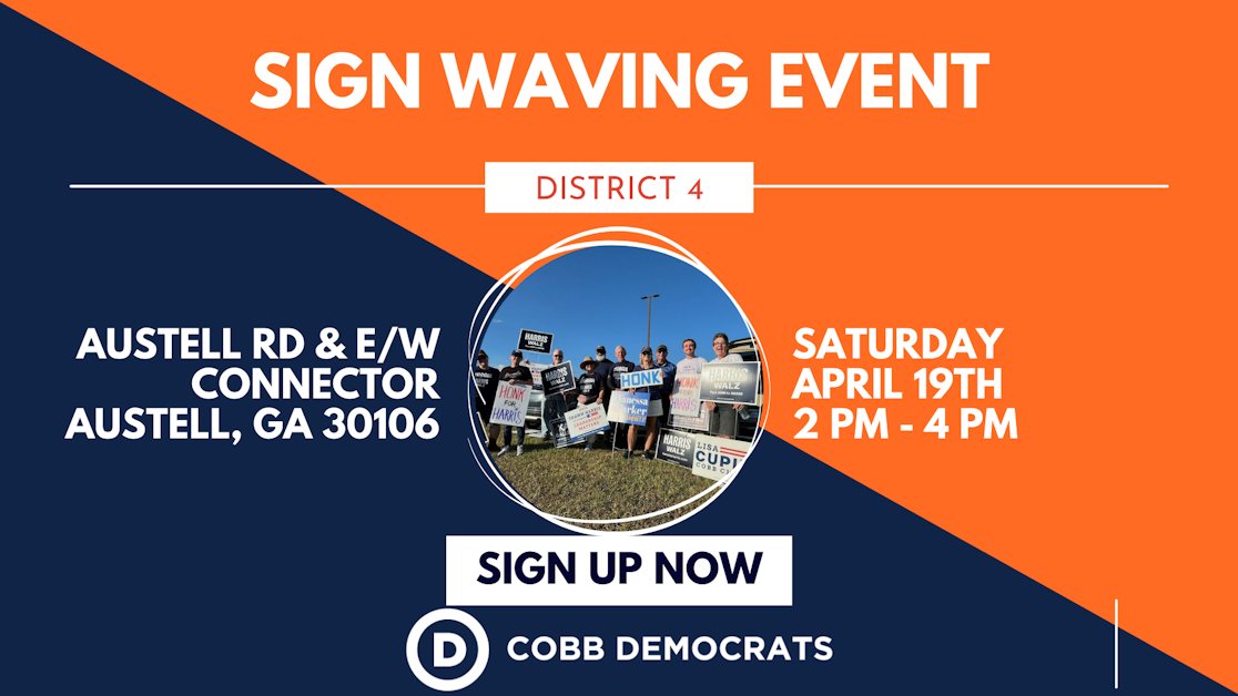 CCDC District 4 - Sign Waving Event - Austell · Mobilize