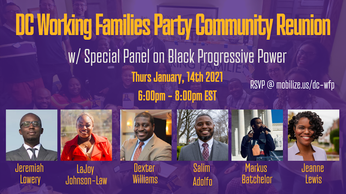 DC WFP Community Reunion: Black Progressive Power · Working Families Party