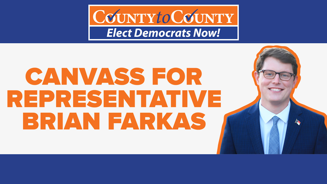Canvass for Rep. Brian Farkas -- Join us For A Canvassing Day Out in ...