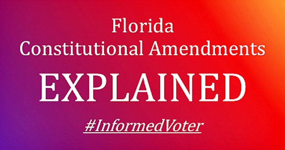 LCDEC Online Forum: Proposed Florida Constitutional Amendments ...