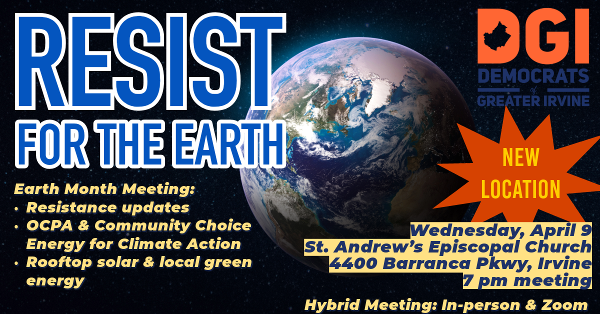 DGI Resist for the Earth: April Earth Month Club Meeting · Mobilize