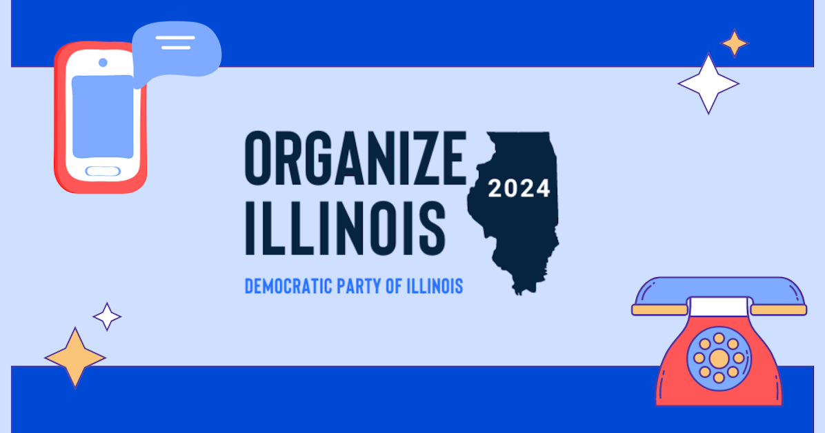 GOTV Election Day Phone Bank · Organize Illinois