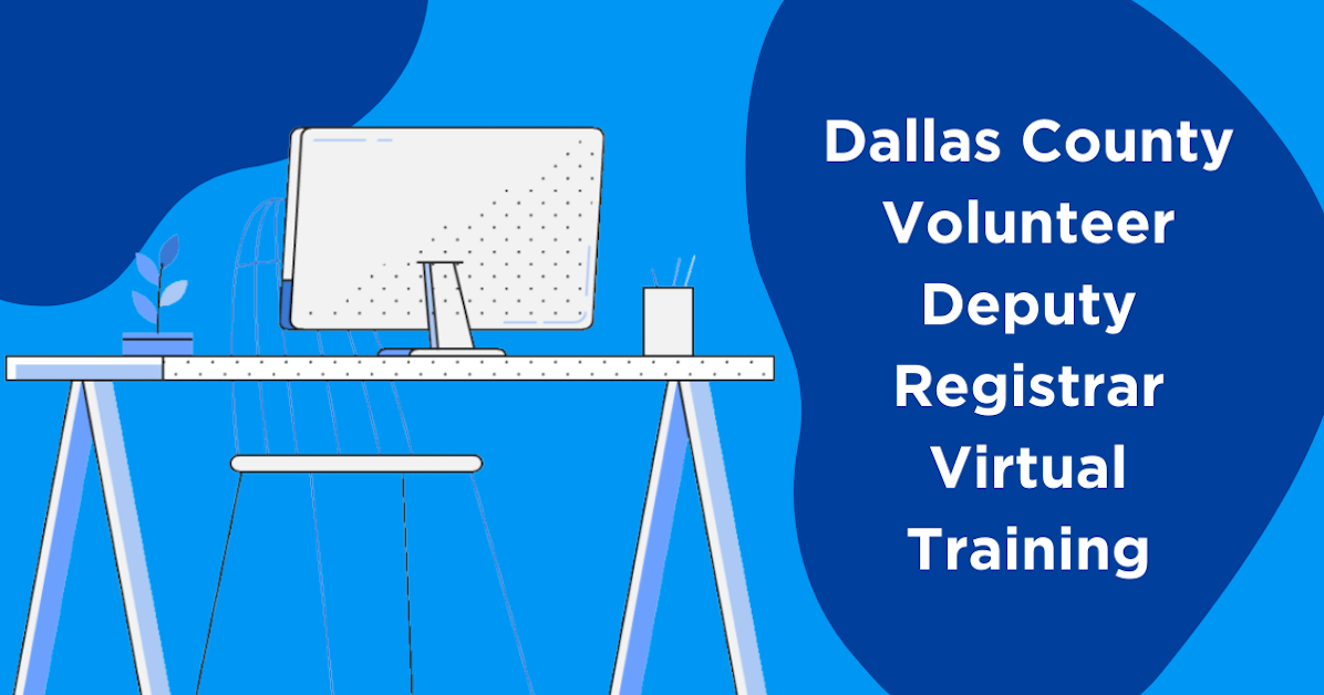 Volunteer Deputy Registrar training with Rep. Ana-Maria Ramos and BGTX ...