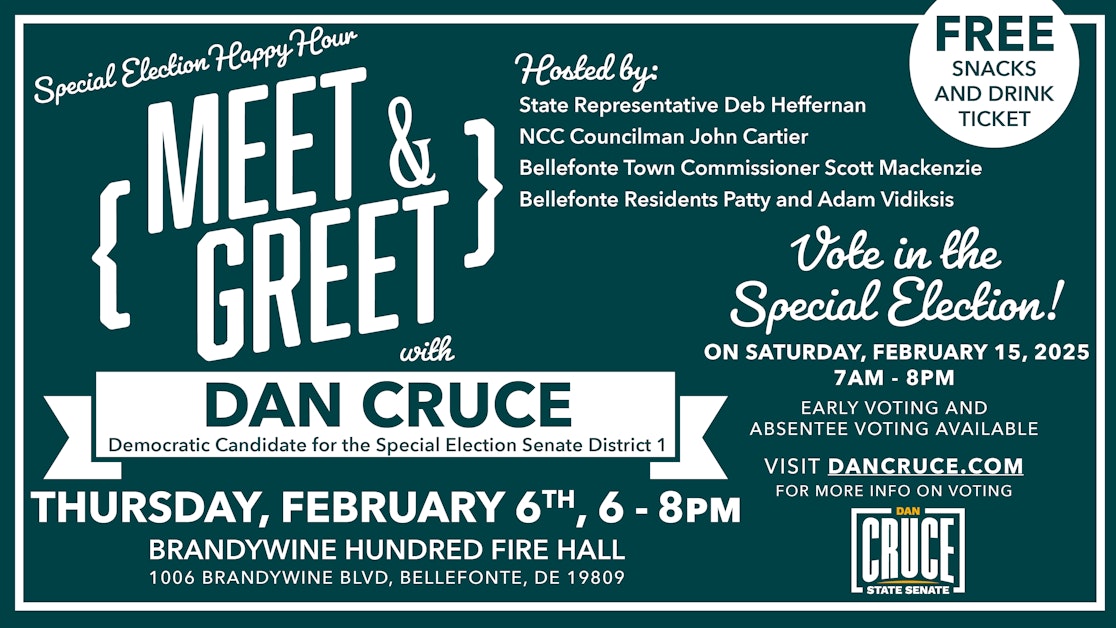 Special Election Meet and Greet with Dan Cruce · Delaware Democratic Party