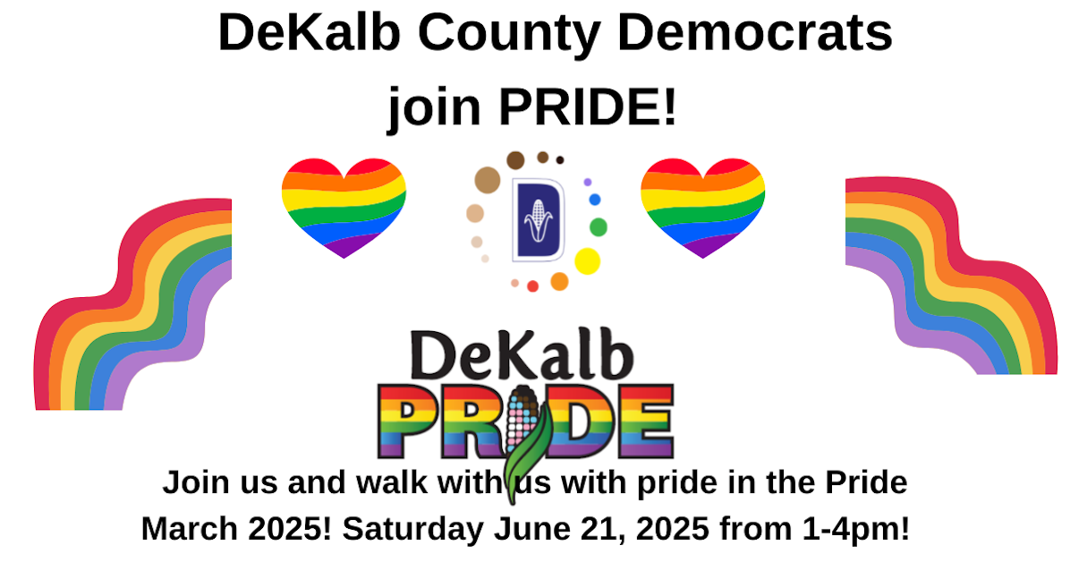 DEKALB PRIDE PARADE!!!! · DeKalb County Democratic Party IL