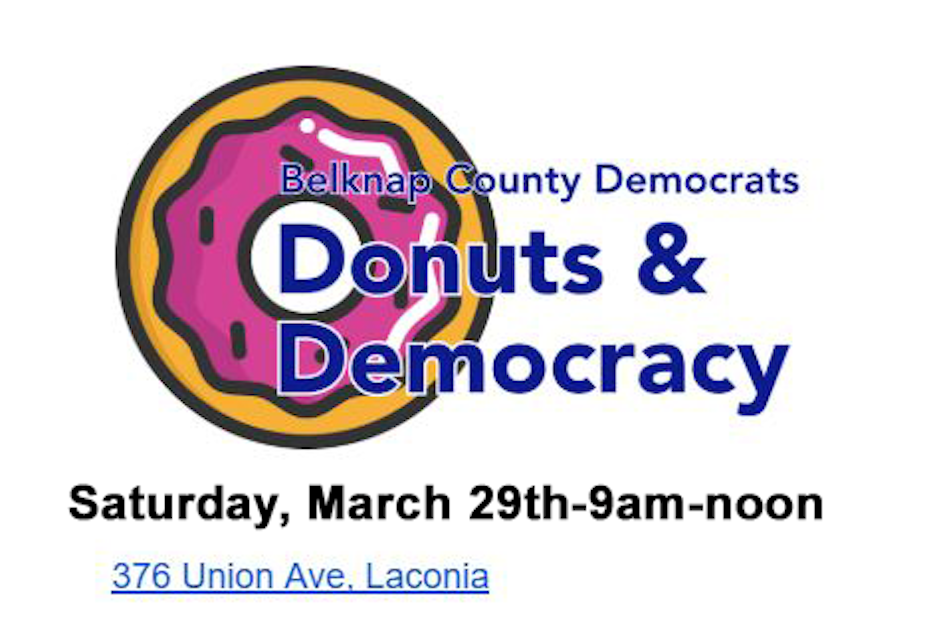 Belknap County Democrats Donuts & Democracy · The NH Democratic Party