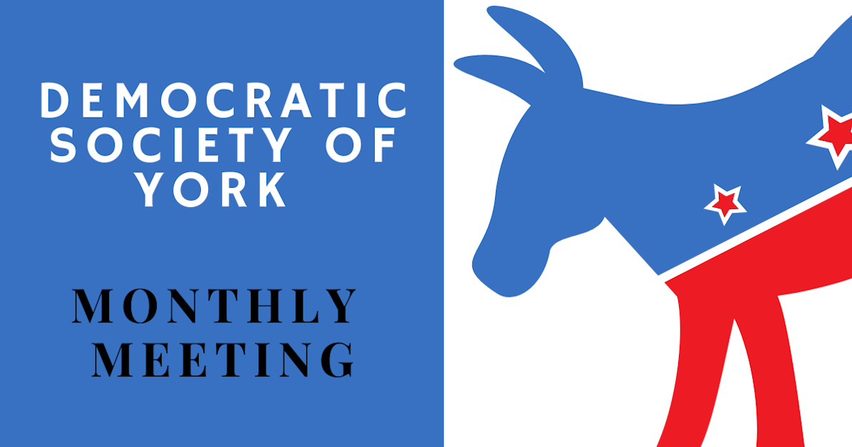 Democratic Society of York Monthly Meeting · Mobilize