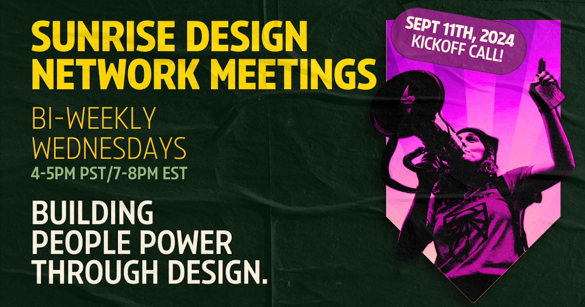 Sunrise Design Network Meetings · Sunrise Movement